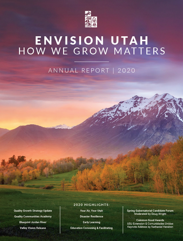 Envision Utah - Annual Report — Envision Utah