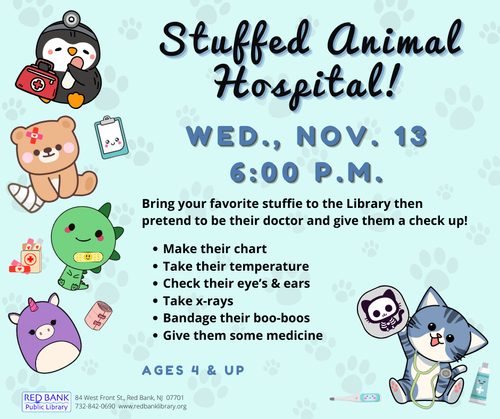 Stuffed Animal Hospital — Red Bank Public Library