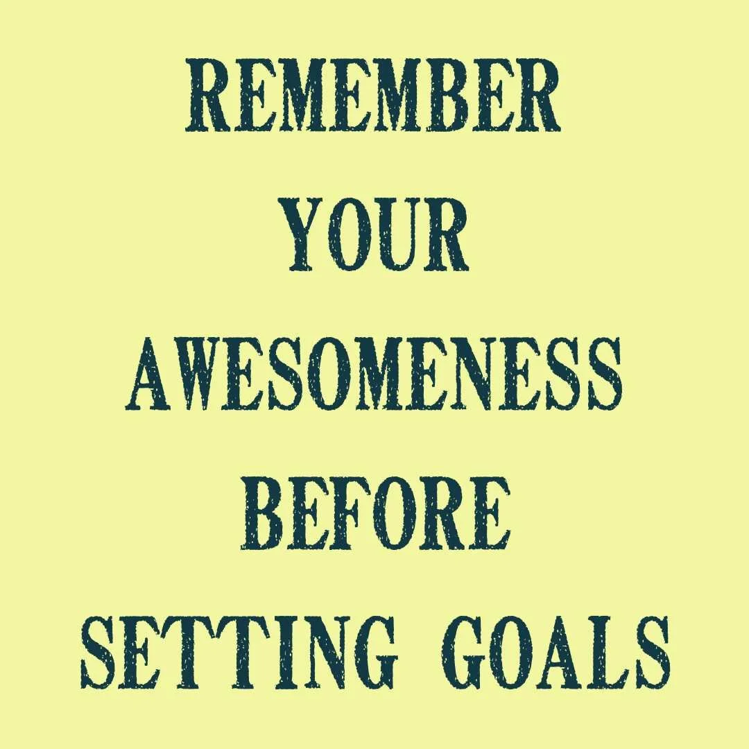 Remember Your Awesomeness (before setting your goals) — Firefly Scout