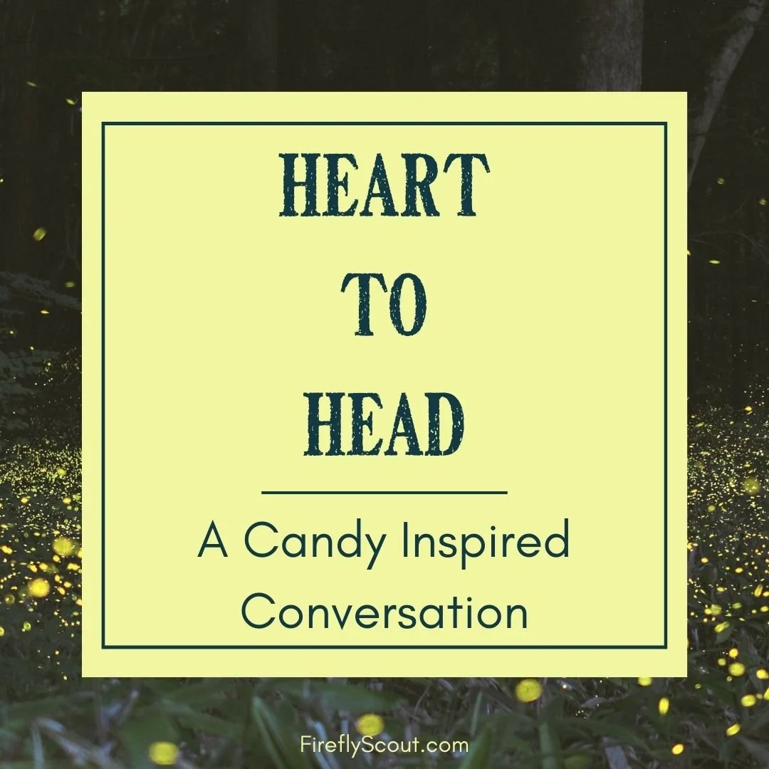 Head to Heart Conversations — Firefly Scout