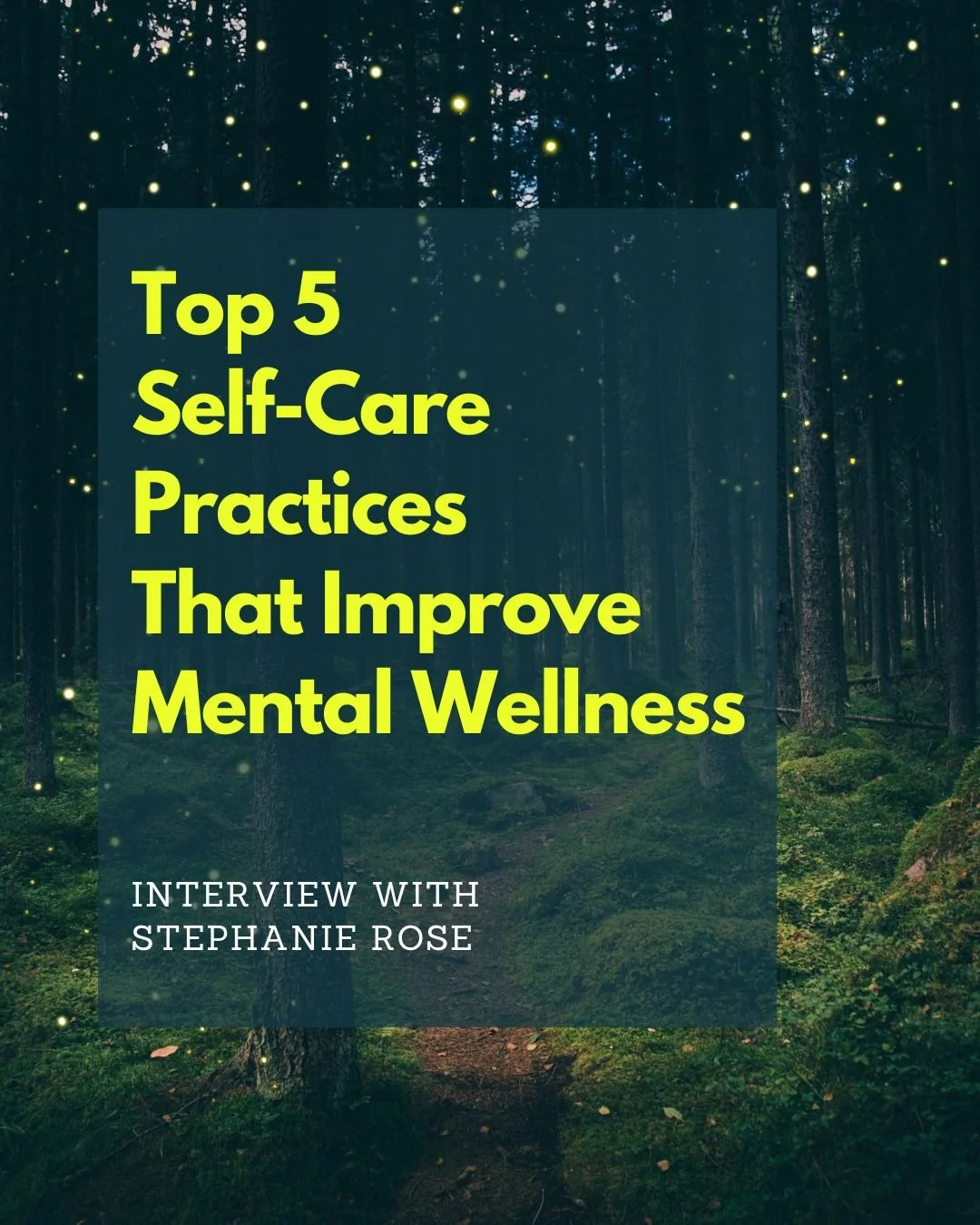 Self-Care Redefined: Strategies for Nurturing Mental Wellness — Firefly ...