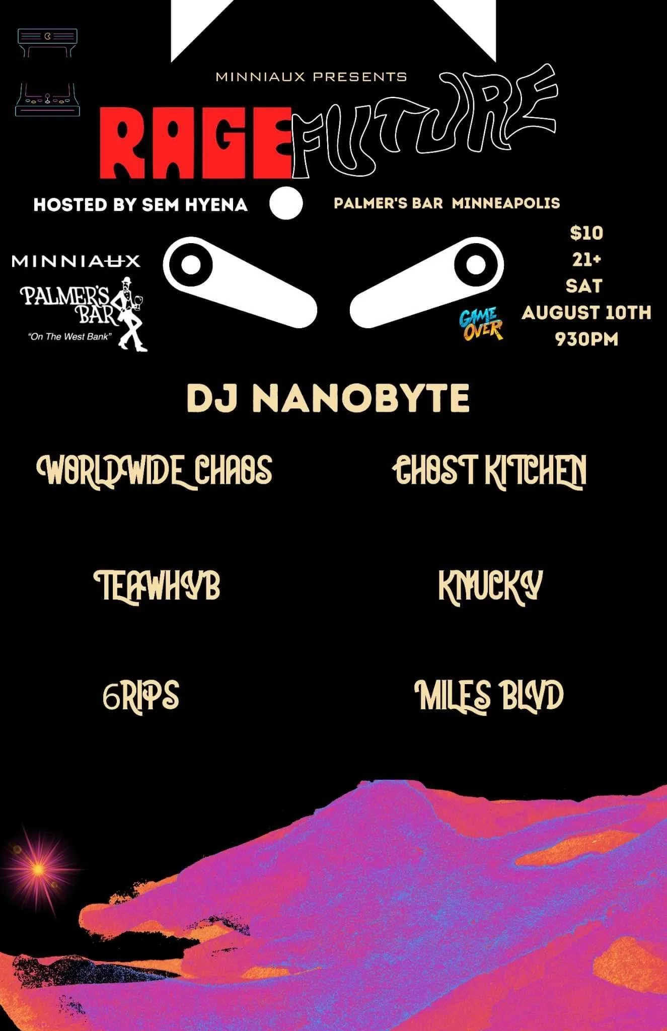 Minniaux Presents~ RAGEFUTURE! FT. DJ Nanobyte, Worldwide Chaos, Ghost ...