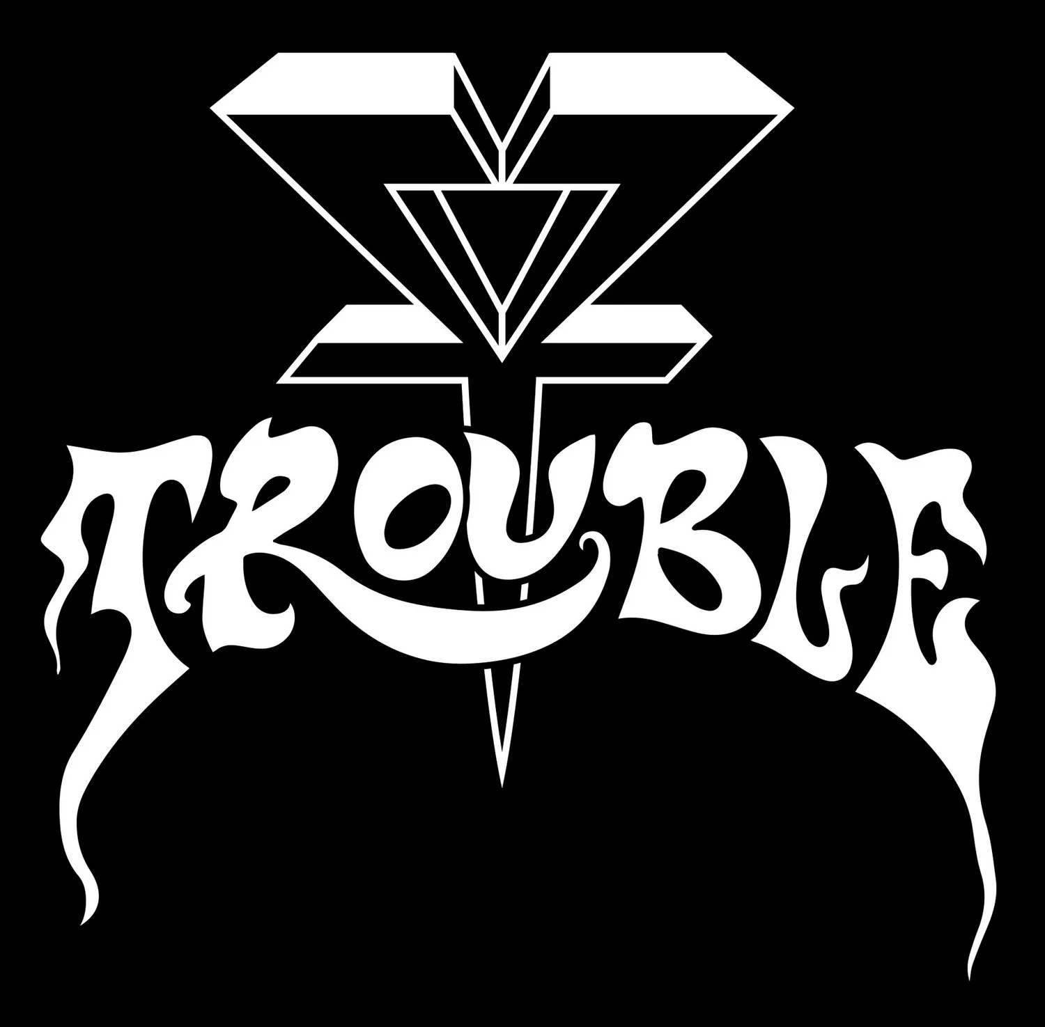 TROUBLE
