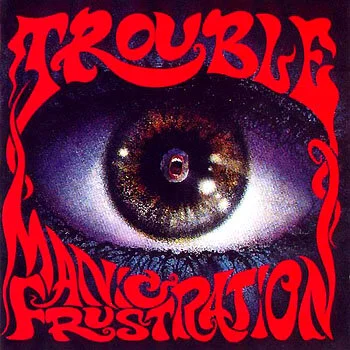 Discography — TROUBLE