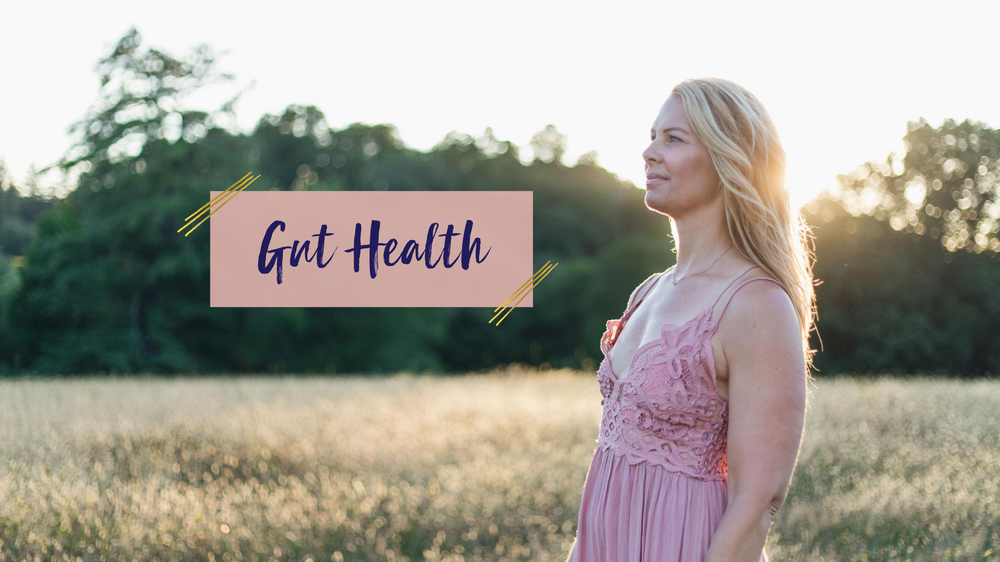 Gut Health — Angie Bloom Holistic Health and Wellness Coach