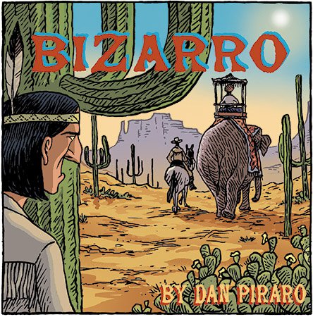 Bizarro Blog - Bizarro by Dan Piraro — Bizarro | Naked Cartoonist