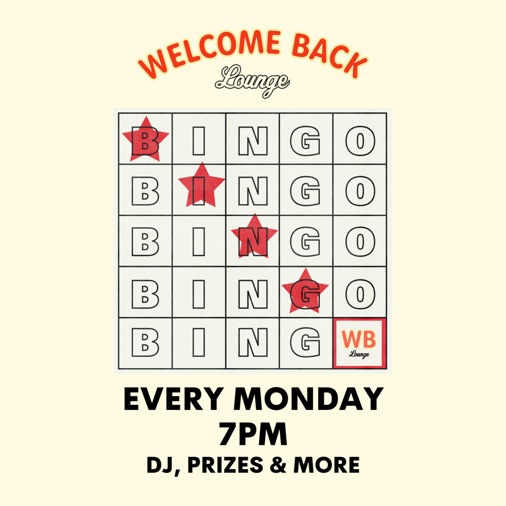 BINGO — The Welcome Back Lounge