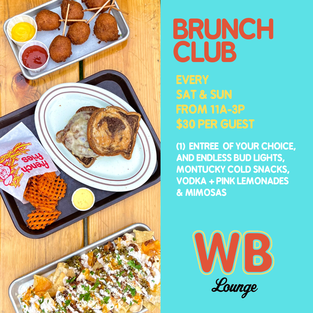 BRUNCH CLUB — The Welcome Back Lounge