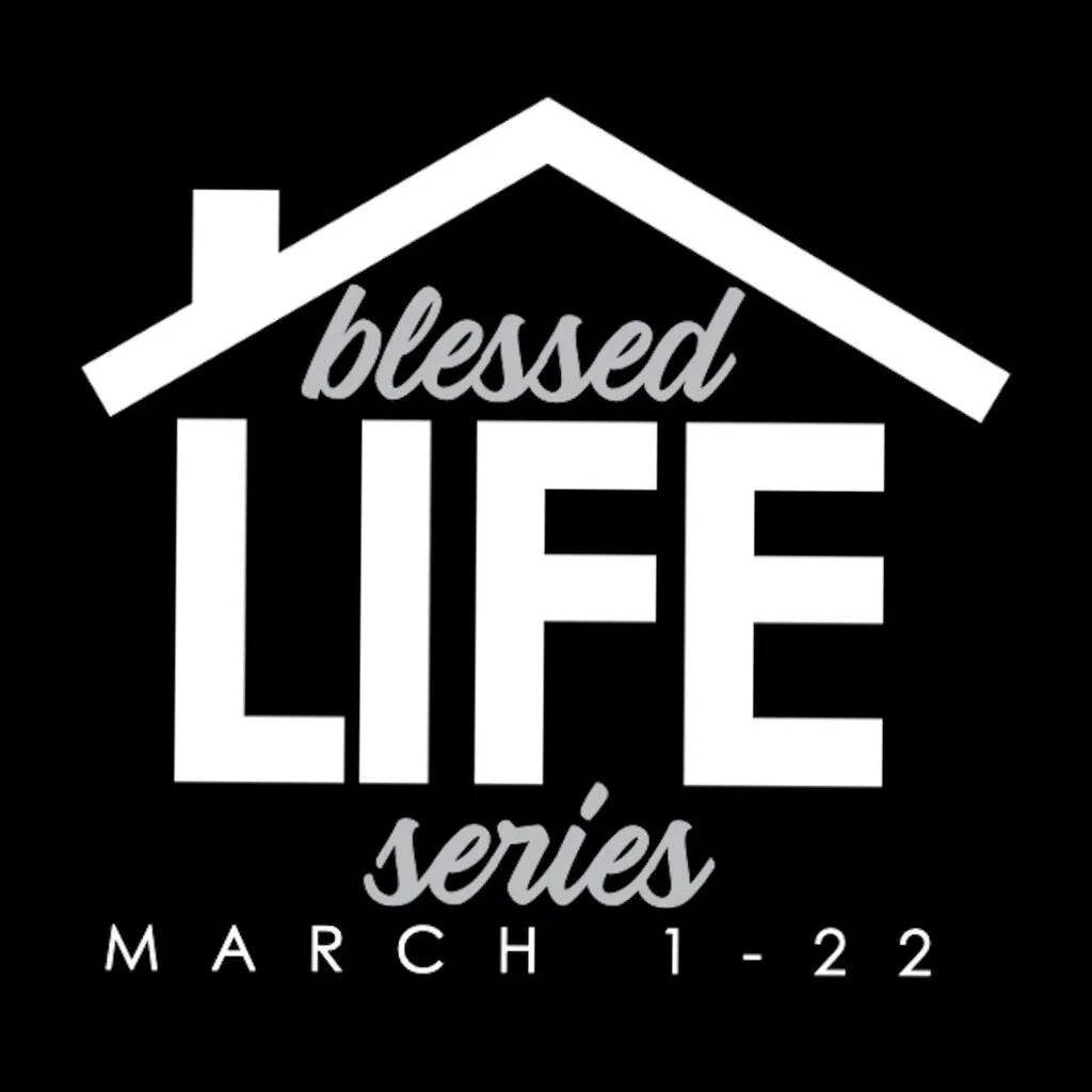 Blessed Life — House of Prayer