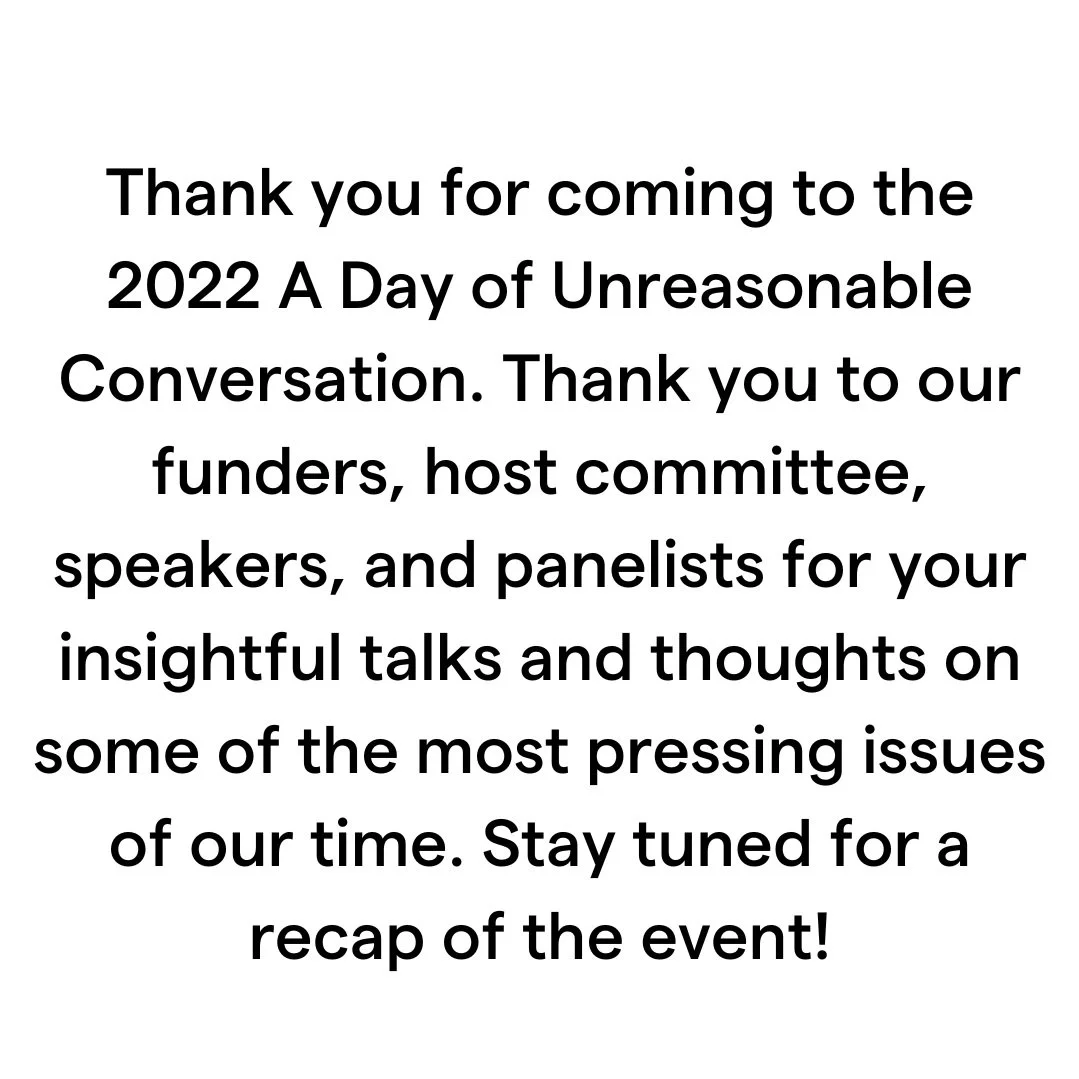 UNREASONABLE CONVERSATION