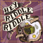 Hey Riddle Riddle