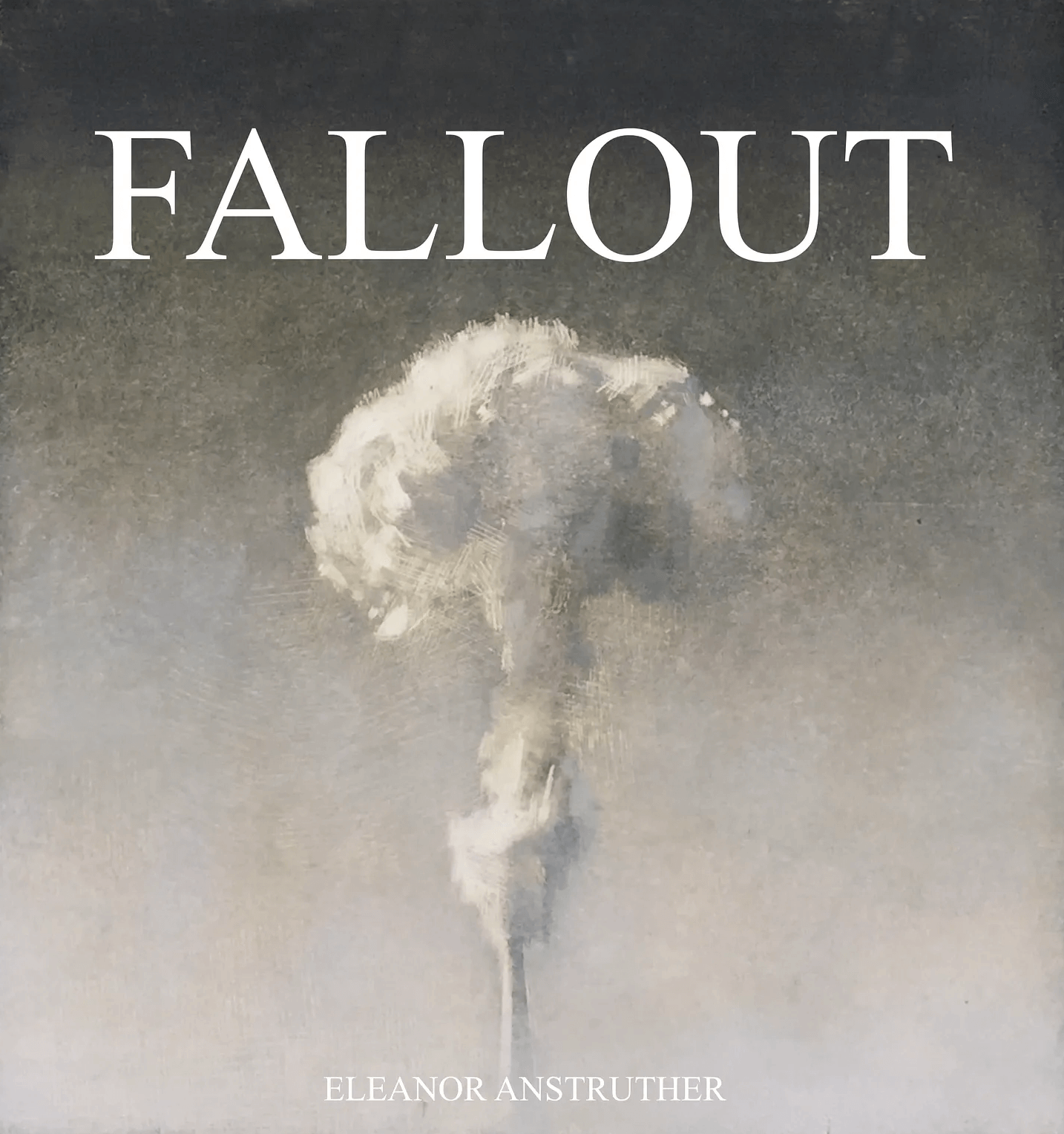 Fallout — Eleanor Anstruther