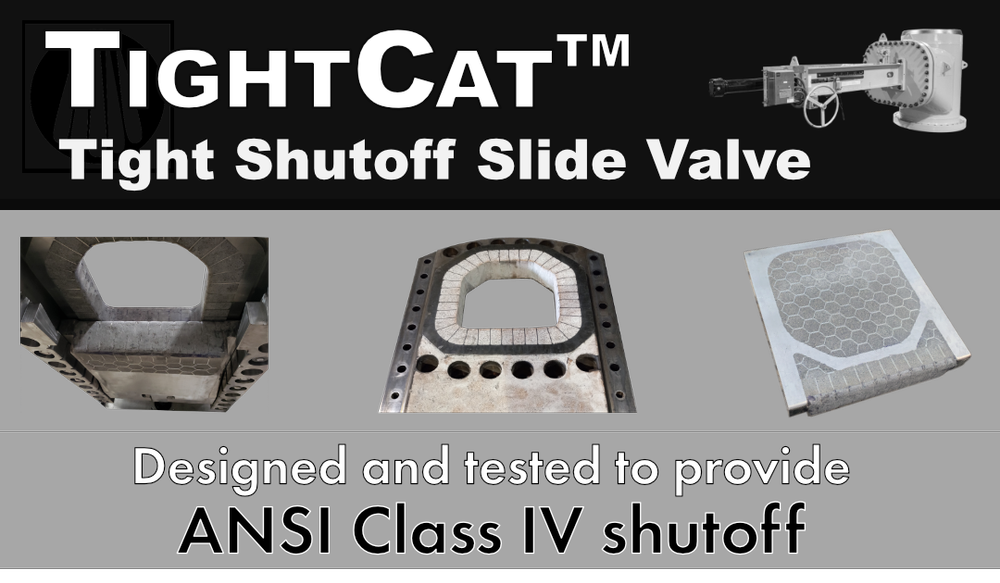 BLAC INC. – TightCat™ – Tight Shutoff FCCU Slide Valve