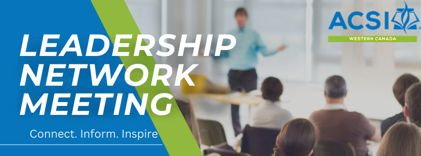 SK Leadership Network Meeting 2026 — ACSI - Western Canada