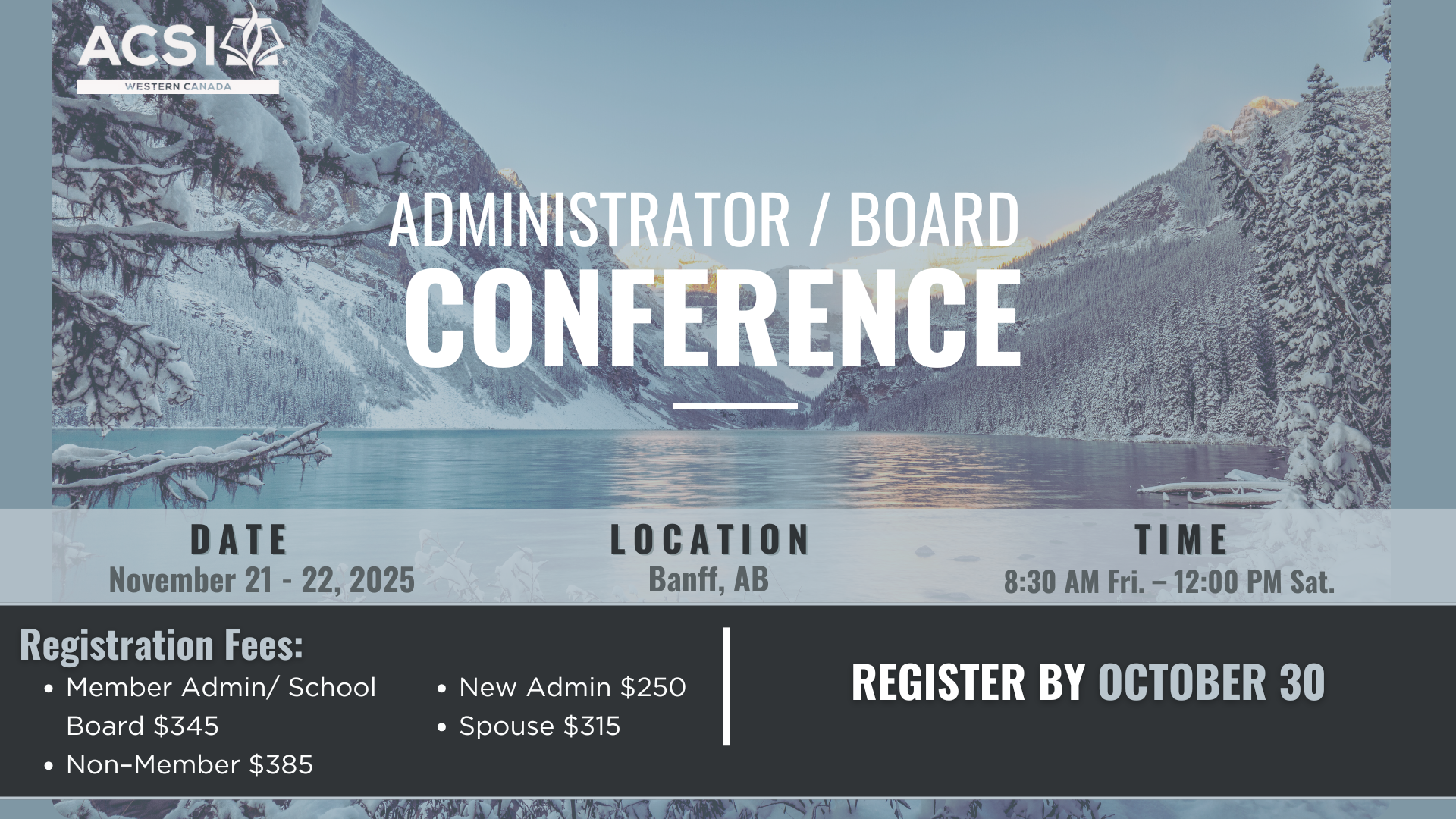 Administrator/Board Conference 2025 — ACSI - Western Canada