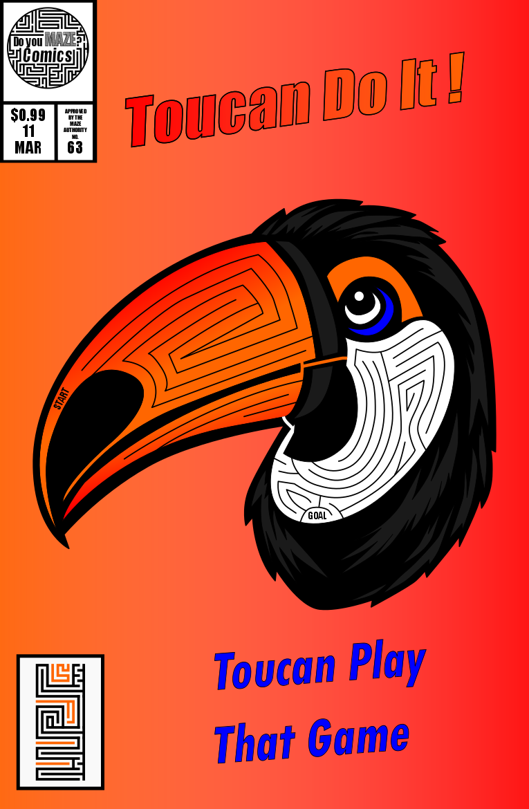Maze Comic Book Cover #63 - Toucan Do It ! — Free Printable Mazes for ...