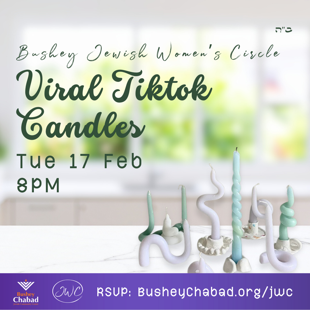 JWC Viral Tiktok Candles | Welcome to Bushey Chabad | Jewish Community ...