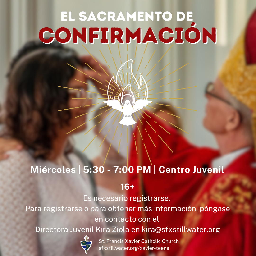 Confirmation — St. Francis Xavier Catholic Church - STILLWATER, OK