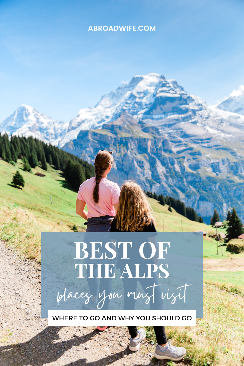 The Best of the Alps