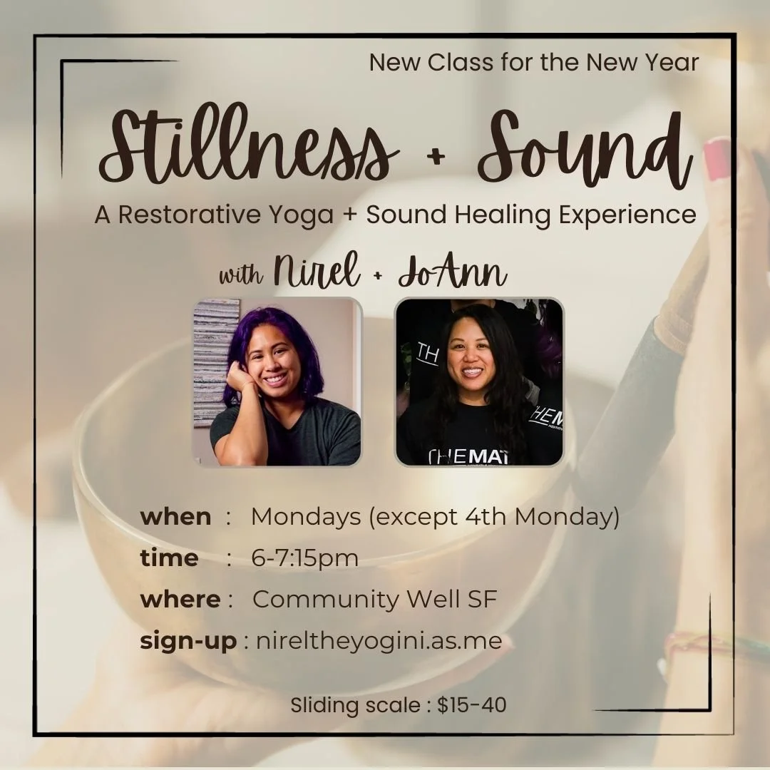 Nirel the Yogini - Stillness + Sound: Restorative Yoga & Sound Healing