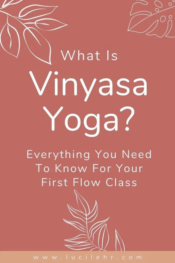 FREE PDF - What Is Vinyasa Yoga? Everything You Need To Know As A ...
