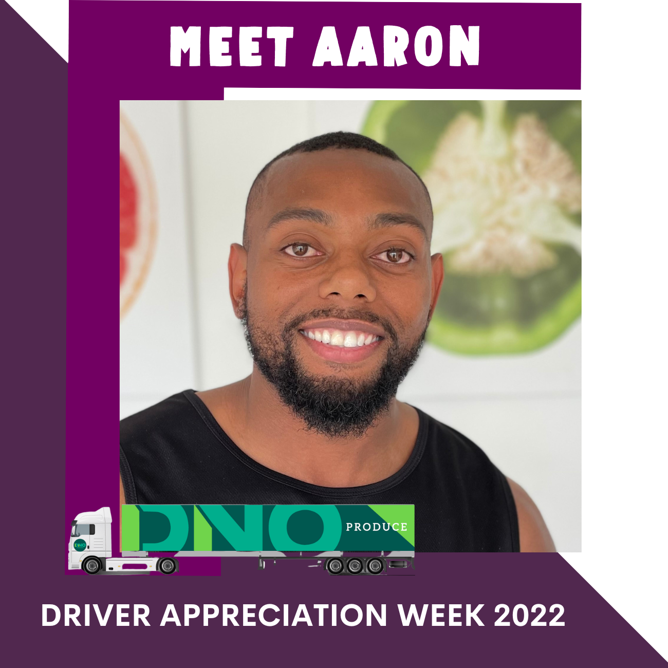 DNO Celebrates Driver Appreciation Week — DNO Produce