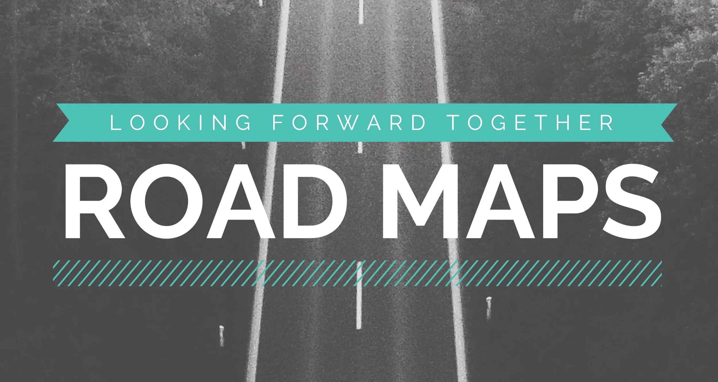 Road Maps — Quest Church