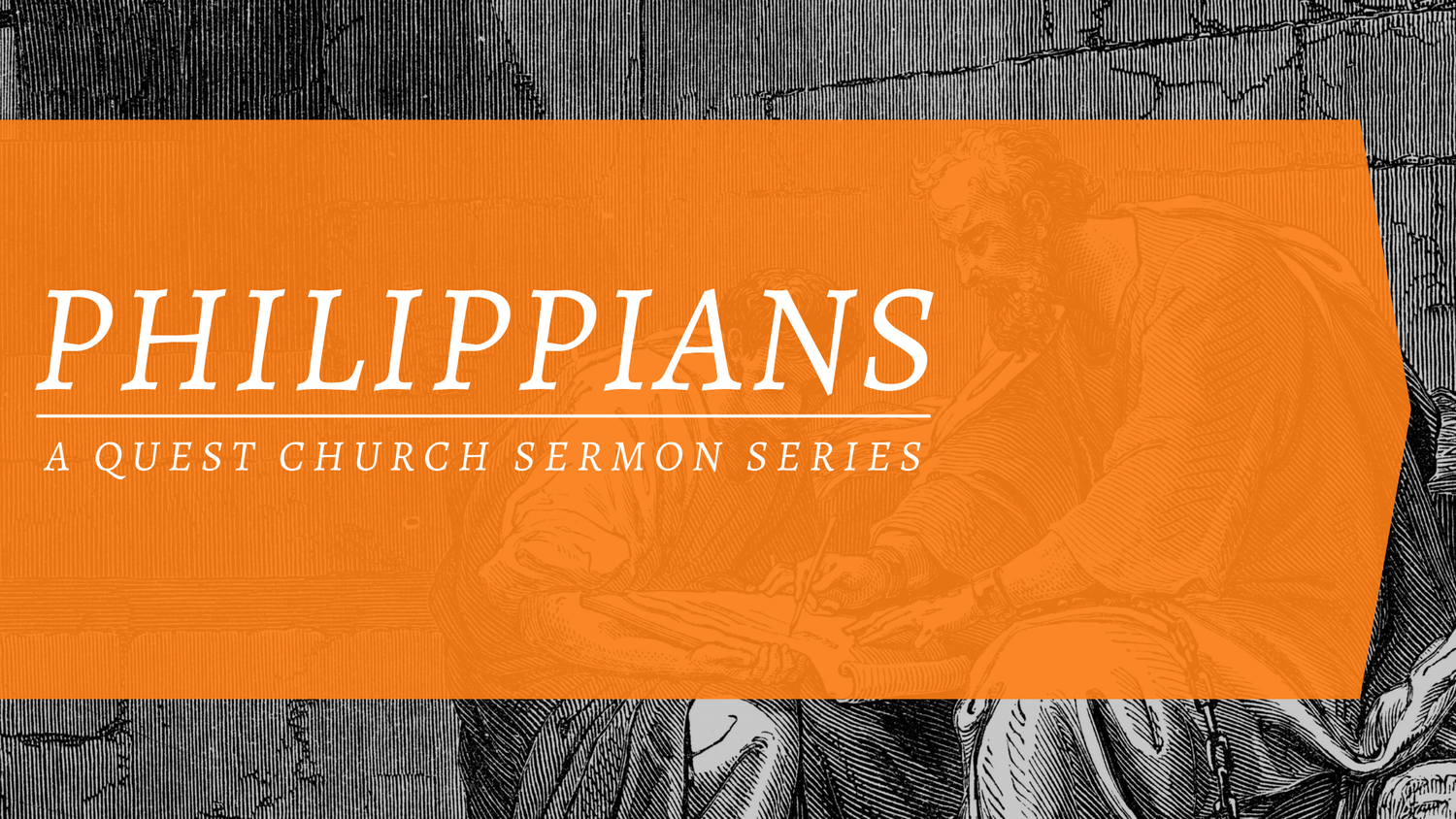 Philippians — Quest Church
