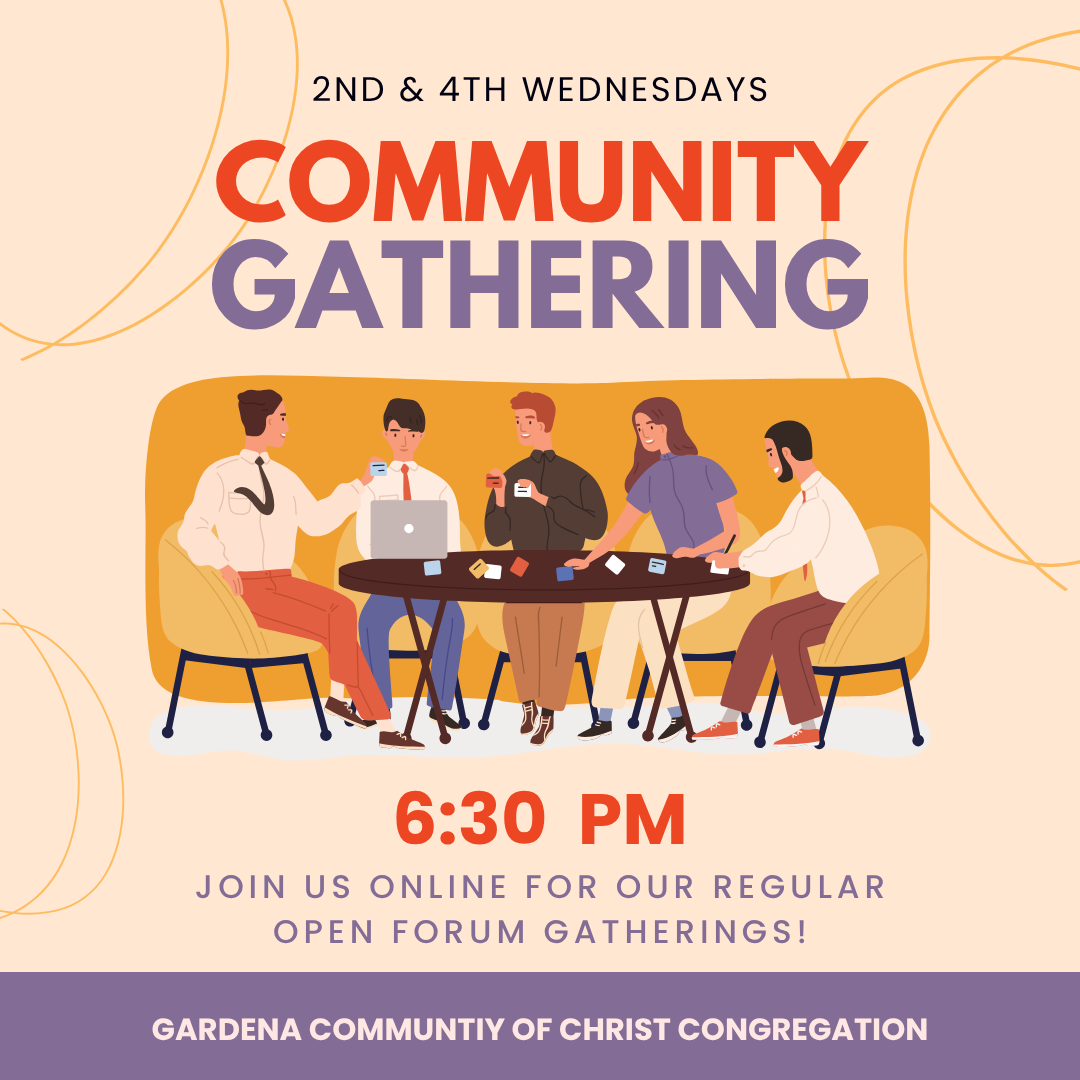 Online Community Gatherings with Gardena (2nd/4th Wednesdays) — Pacific ...