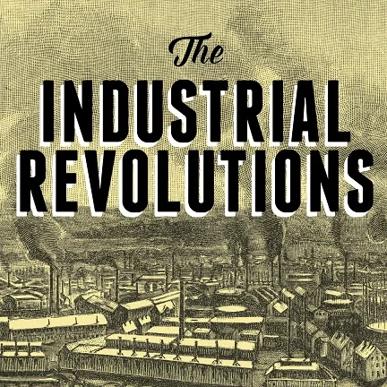 Chapter 53: Nationalism — The Industrial Revolutions