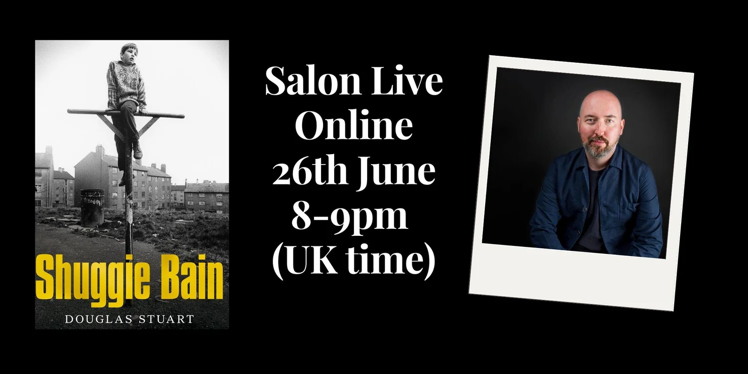 Salon LIVE Online: Douglas Stuart with Damian Barr, June 26th — Damian Barr