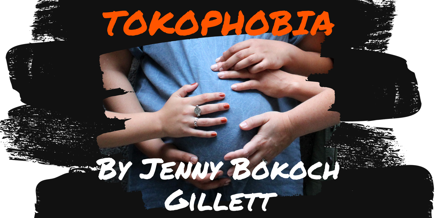 TOKOPHOBIA by Jenny Bokoch Gillett — The Center at West Park