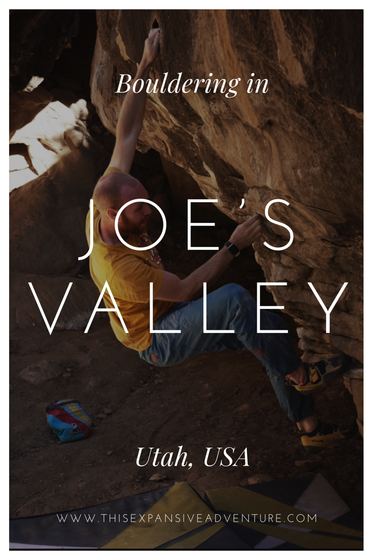 Bouldering in Joe’s Valley, Utah, USA with Chris Healy — This Expansive ...