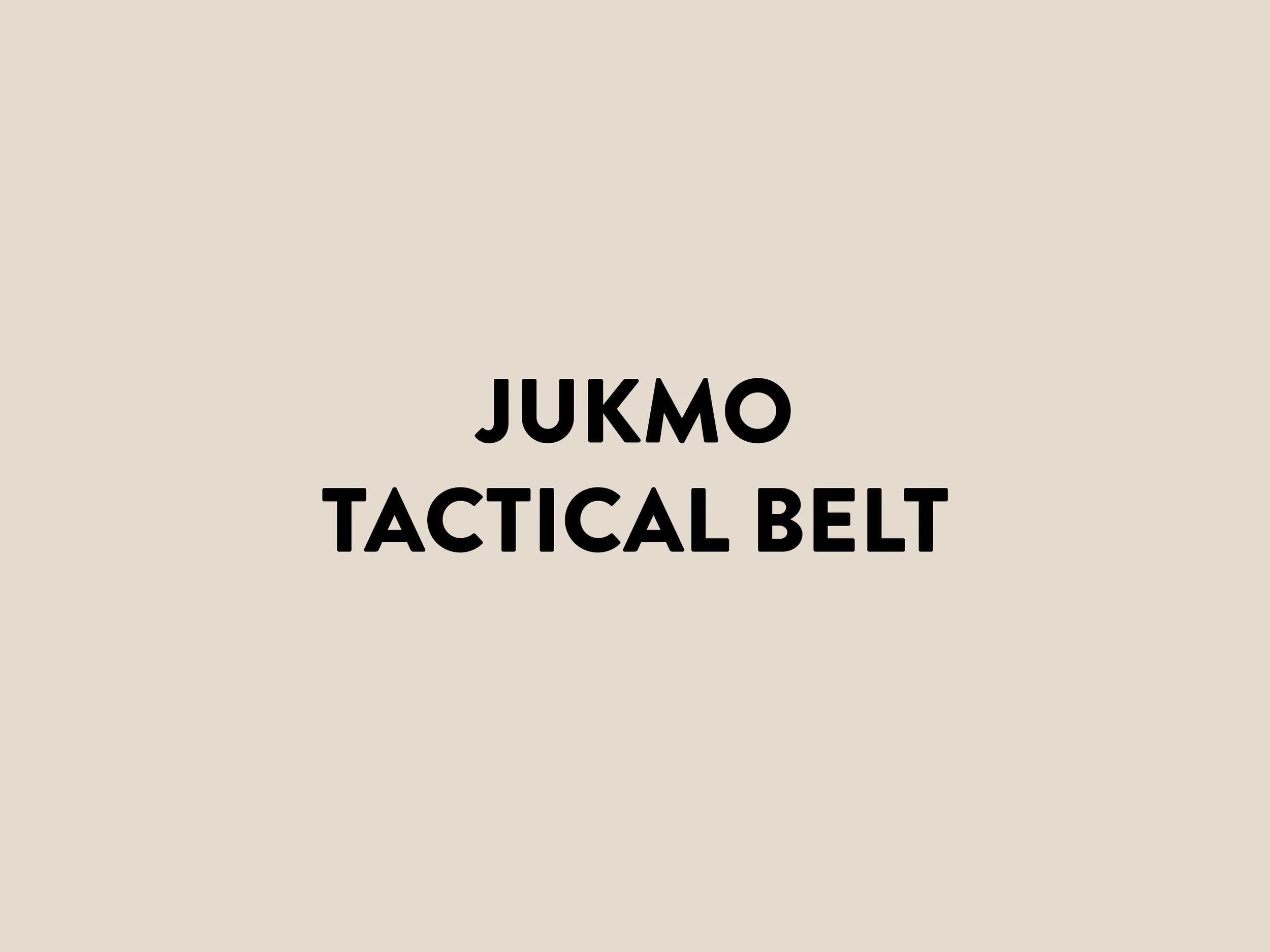 Jukmo Tactical Belt — This Expansive Adventure