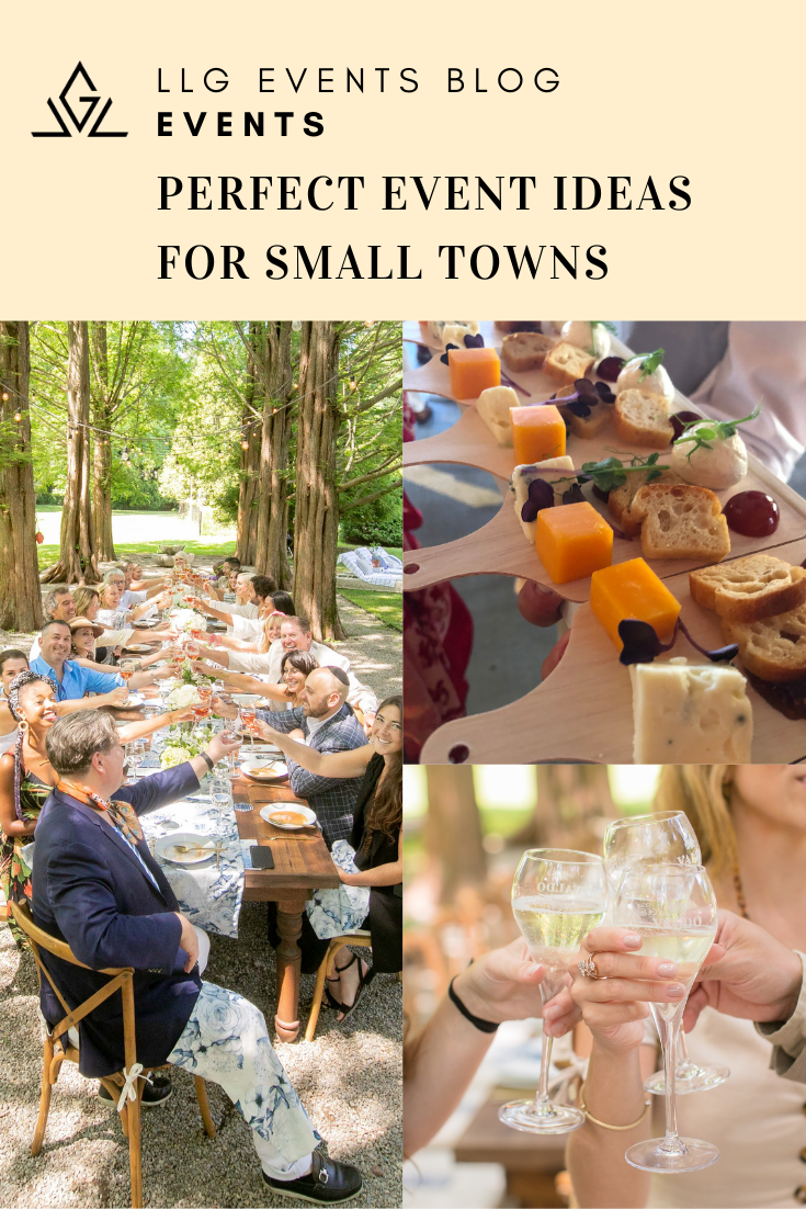 Event Ideas Perfect For Small Towns LLG Events Luxury Wedding Planning