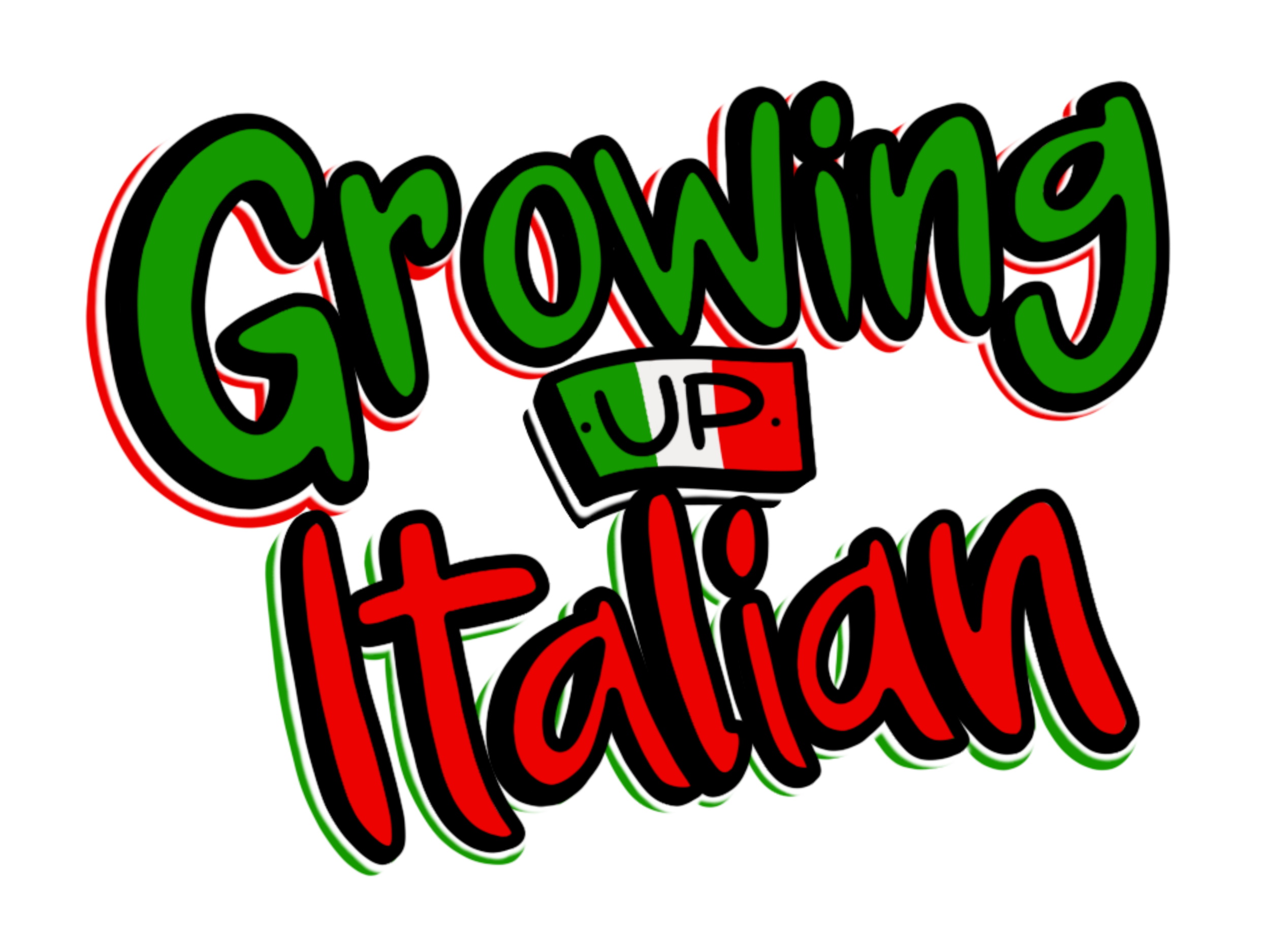 GROWING UP ITALIAN