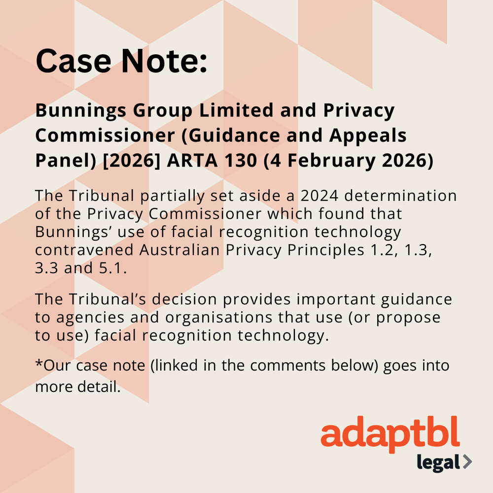 Case Note: Bunnings Group Limited and Privacy Commissioner (Guidance ...