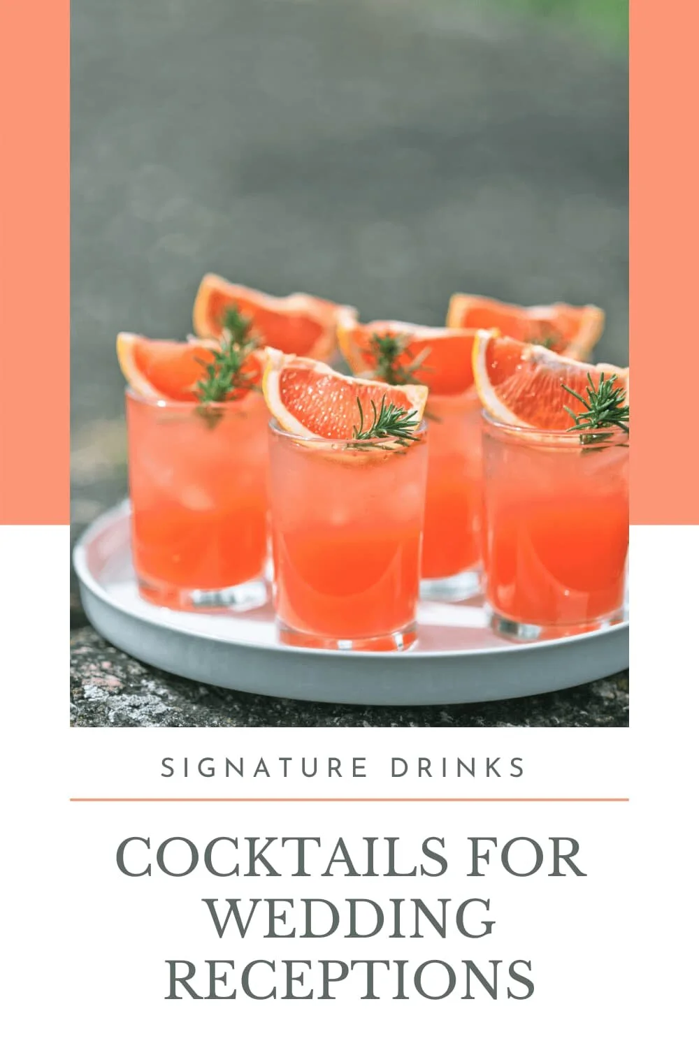 Best Wedding Cocktails: Signature Drinks For Your Reception ...