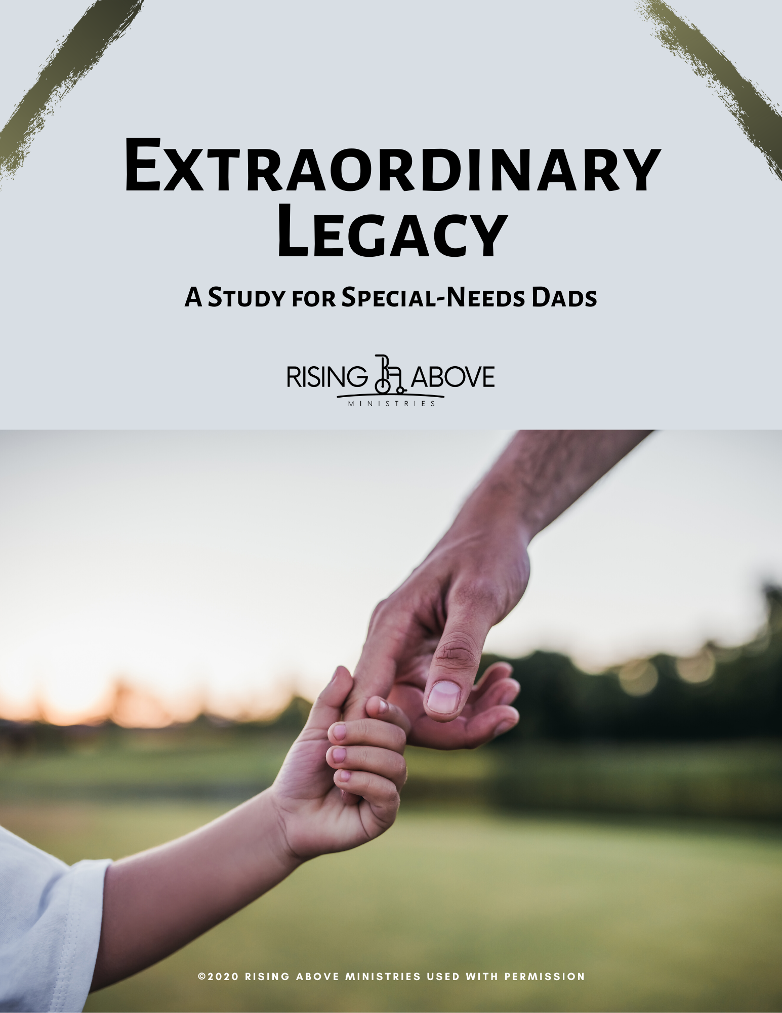 Extraordinary Legacy: A Study for Dads (Large Group Access 21+ people ...