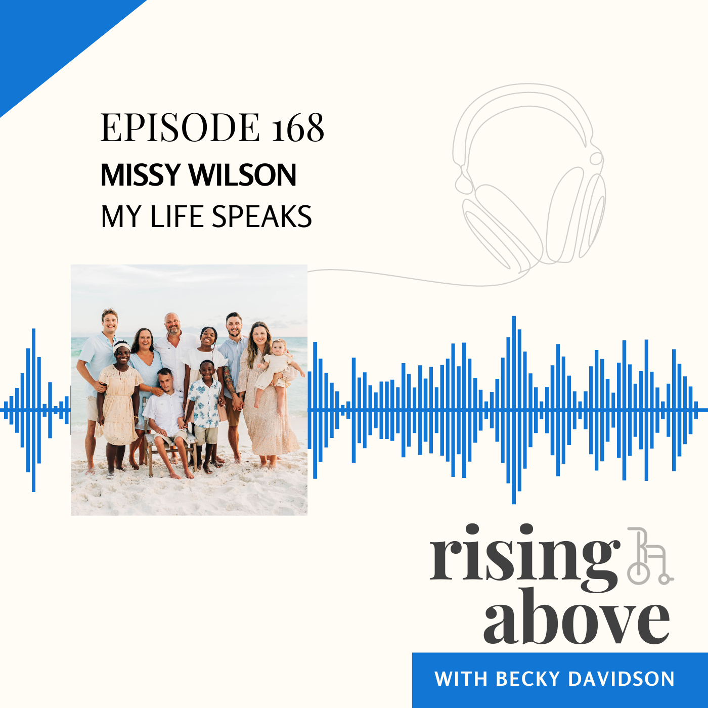 Rising Above with Becky Davidson- Missy Wilson — Rising Above Ministries