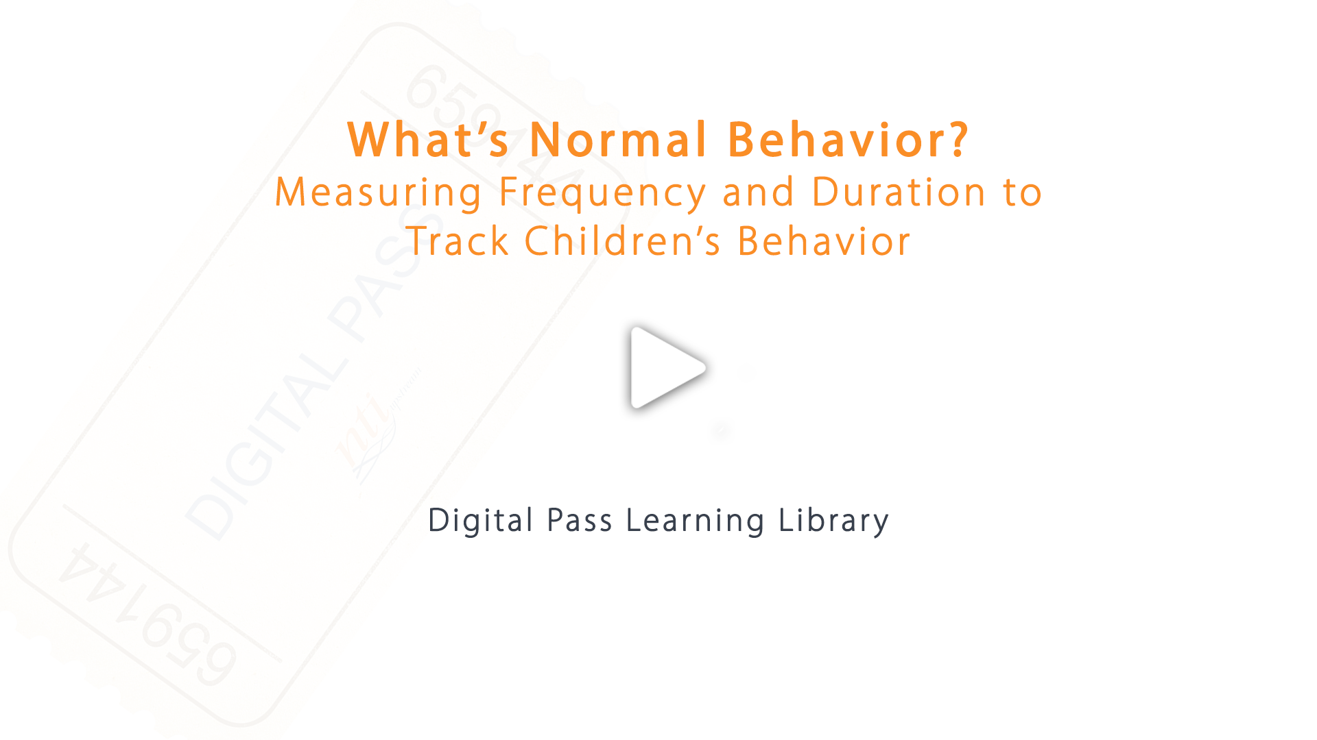 What's Normal Behavior — NTI Upstream Digital Pass