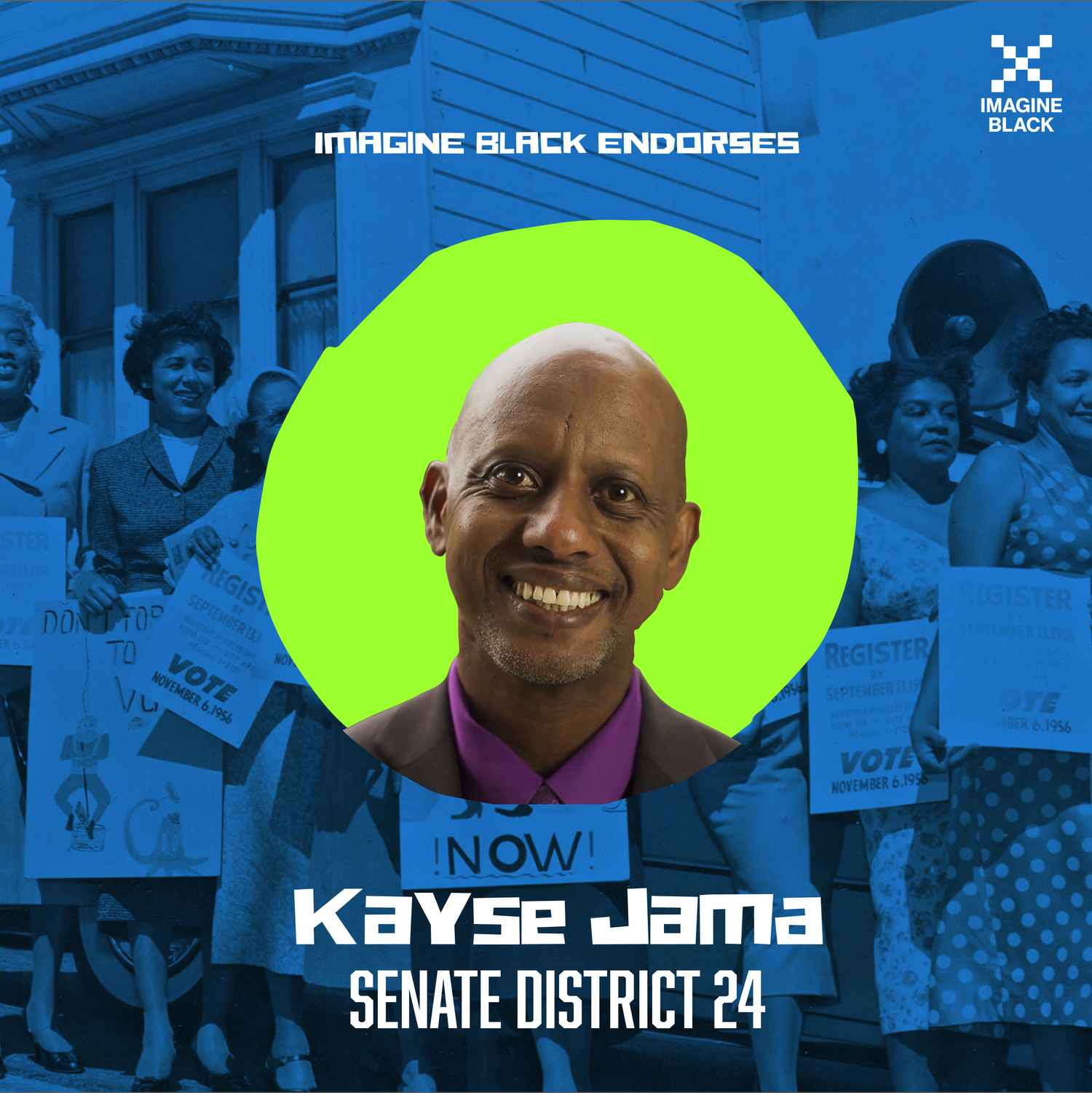 KAYSE JAMA FOR OREGON SENATE DISTRICT 24 — IMAGINE BLACK