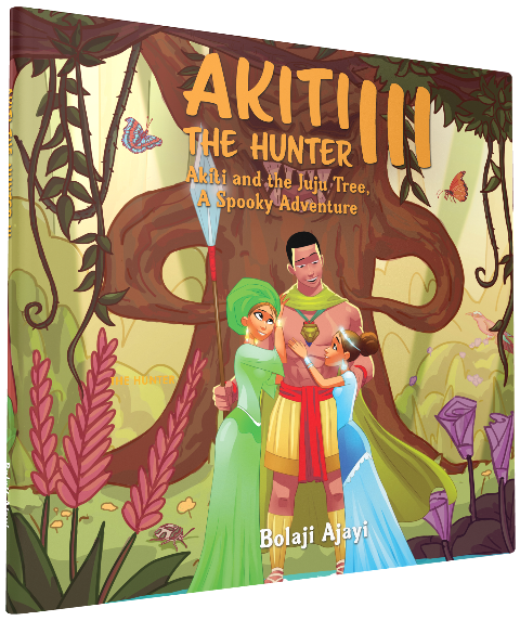 Akiti the Hunter by Bolaji Ajayi Williams