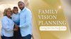 Family Vision Planning: Creating a Shared Sense of Purpose — Zakiya
