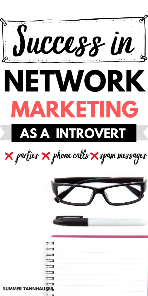 Network Marketing for Introverts: How to Find Success without Lots of ...