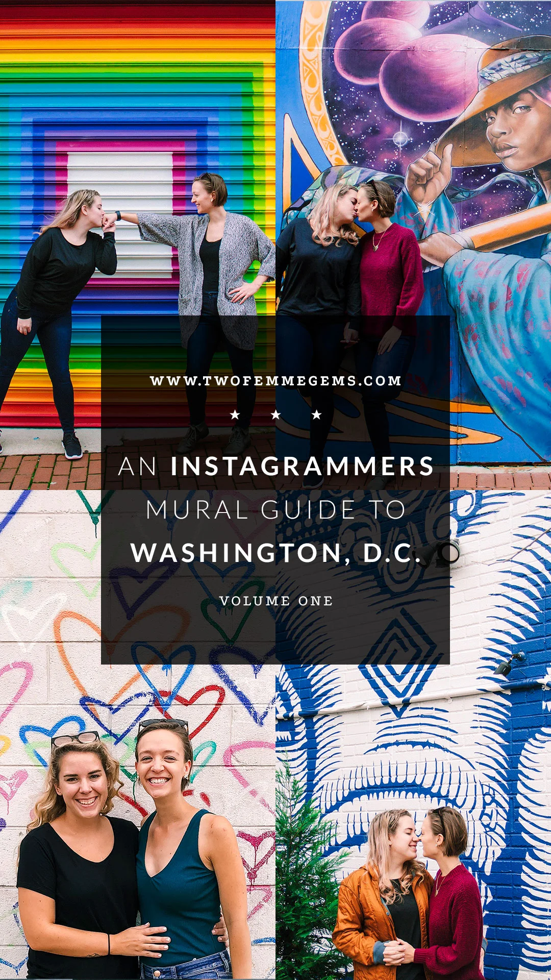An Instagrammers Mural Guide to Washington, D.C. | Vol. 1 - Twofemmegems