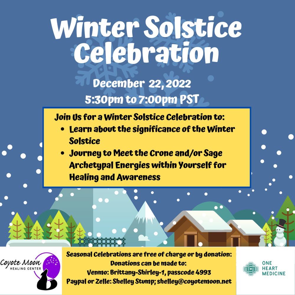 The Wheel of Life: Winter Solstice Celebration — One Heart Medicine