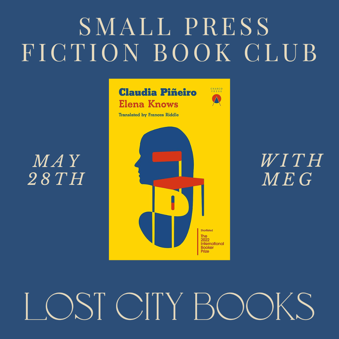 Small Press Fiction Book Club Series — Lost City Bookstore