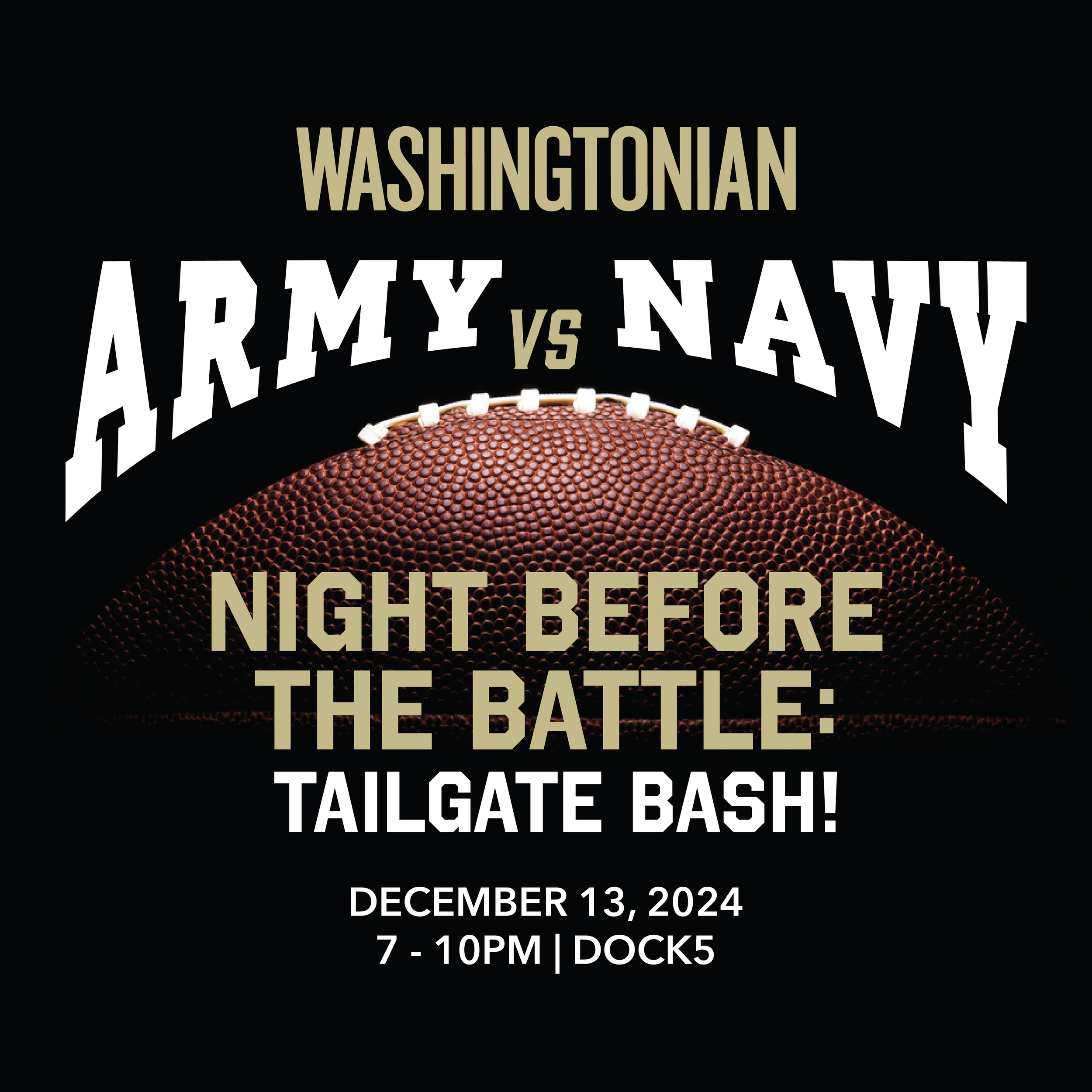 WASHINGTONIAN'S ARMY-NAVY TAILGATE BASH 2024, DC — Average Socialite