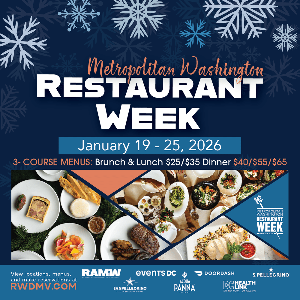 METROPOLITAN WASHINGTON RESTAURANT WEEK WINTER 2026, DC — Average Socialite